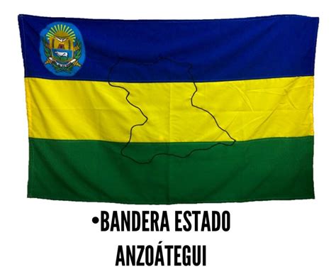 Bandera Del Estado Anzoátegui 150cm X 90cm MercadoLibre
