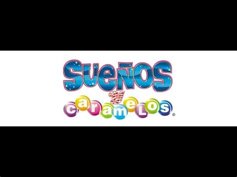 Sueños Y Caramelos 2005 Entrada YouTube