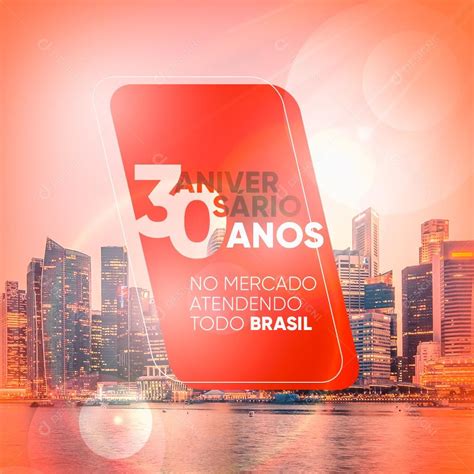 Social Media Aniversário de Empresa 30 Anos PSD Editável zip Social