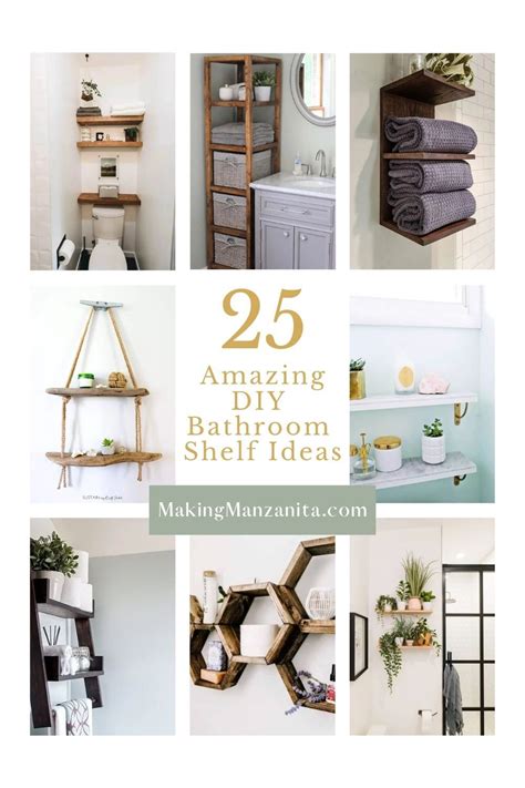 Awesome Diy Bathroom Shelf Ideas Making Manzanita Diy Shelves