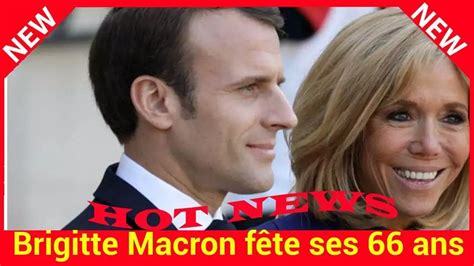Brigitte Macron fête ses 66 ans quand la Première dame hésitait à se