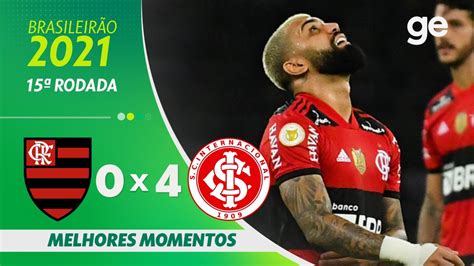 FLAMENGO 0 X 4 INTERNACIONAL MELHORES MOMENTOS 15ª RODADA