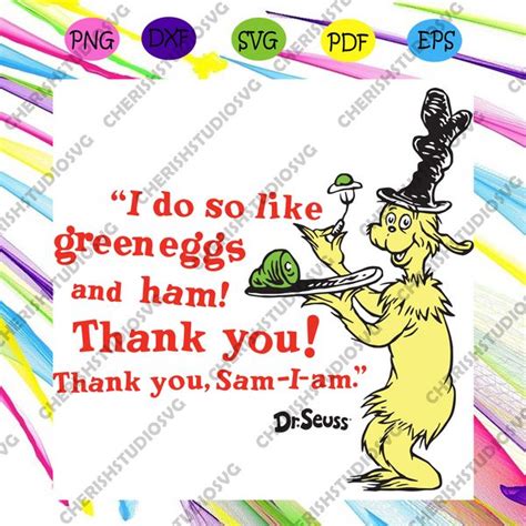 I Do So Like Green Eggs And Ham Svg Dr Seuss Svg Green Eggs And Ham