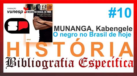 10 MUNANGA Kabengele E GOMES Nilma Lino O Negro No Brasil De Hoje