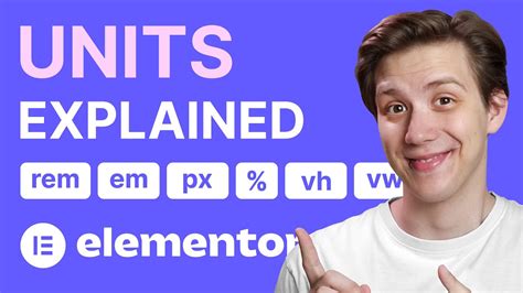 Elementor Units Explained How And When You Should Use PX REM EM