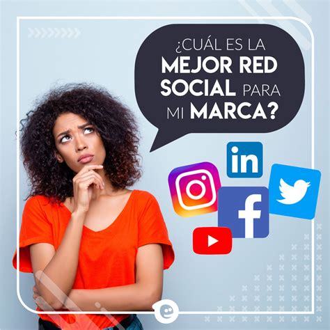 cuáles son lasmejores redes sociales para mis empresas
