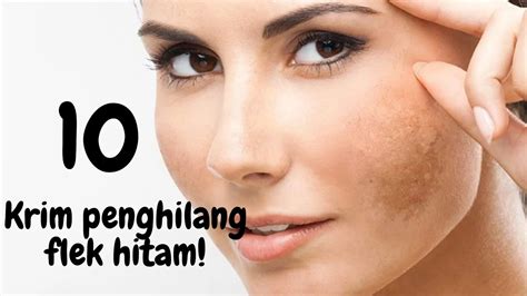 10 Macam Cream Penghilang Flek Hitam Usia 40 Tahun Ke Atas