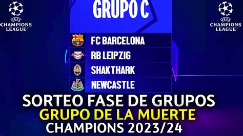 Sorteo De Fase De Grupos De Champions League Youtube