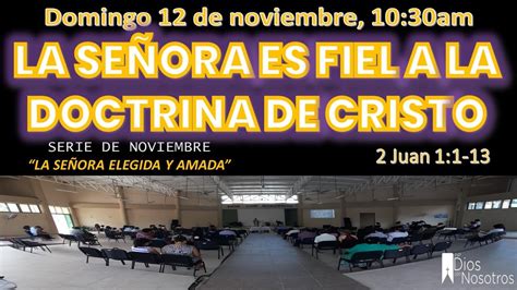 Culto De Adoraci N Del De Noviembre De Youtube