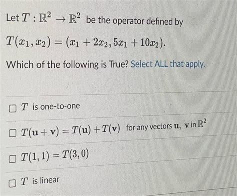 solved let t r² r² be the operator defined by t x₁ x₂