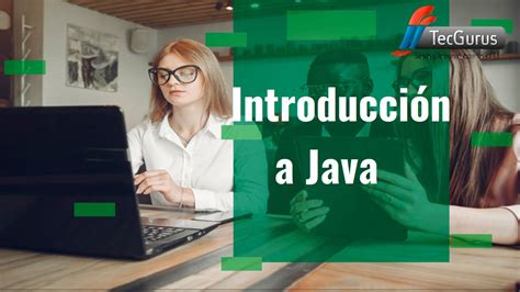 fundamentos de programación java para principiantes youtube