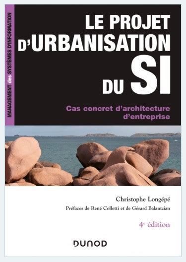 Le projet d urbanisation du SI de Christophe Longépé urbanisation si