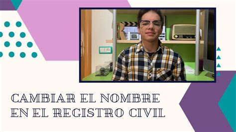 Solicitud de cambio de nombre en el Registro Civil México eRegistro Civil