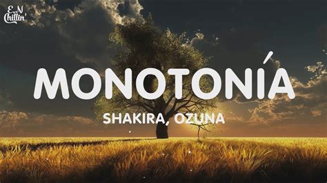 Shakira Ozuna Monoton A Letra Lyrics Youtube