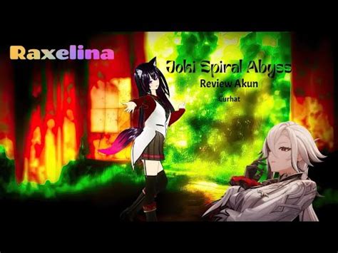 Joki Spiral Abyss Sini Sebelum Reset Genshin Impact Indonesia