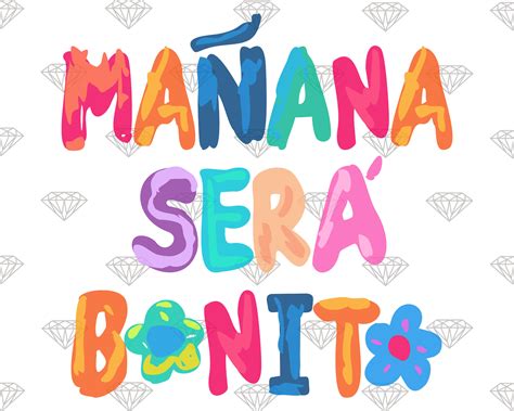 Manana Sera Bonito Karol G Manana Sera Bonito Svg Png 46 OFF