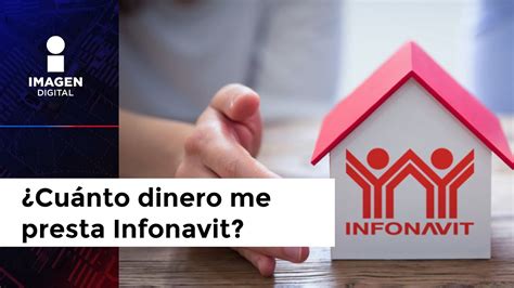 Cómo saber cuánto me presta Infonavit para una casa