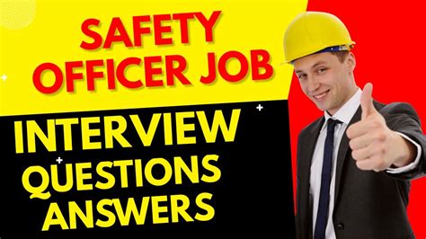 SAFETY OFFICER Interview Questions Answers HSE Officer Interview