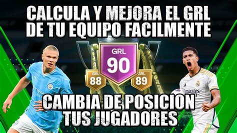 CALCULA AUMENTA EL GRL DE TU EQUIPO Y CAMBIA A LOS JUGADORES DE