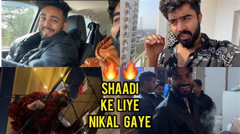 Shaadi Ke Liye Nikal Liye Manish Sharma YouTube