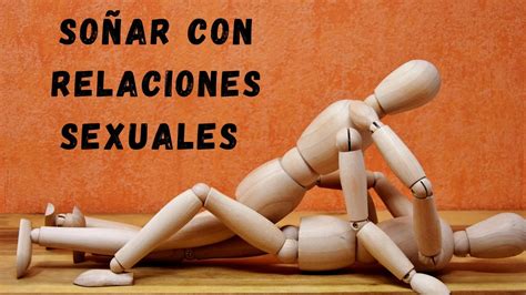 Qu Significa So Ar Que Tienes Relaciones Sexuales Con Alguien