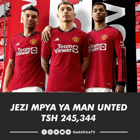 EastAfricaTV On Twitter Leo June 27 Klabu Ya Manchester United