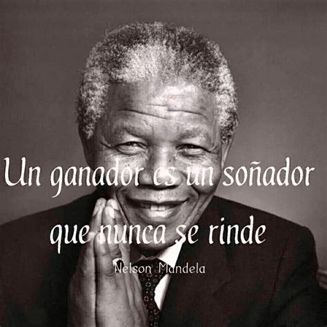 Un ganador es un soñador que nunca se rinde Frases