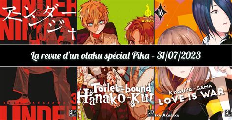 La revue dun otaku spéciale Pika 31 07 2023 Esprit Otaku