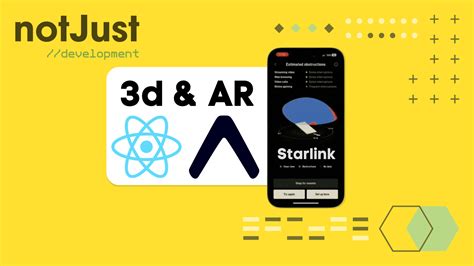 how starlink is using expogl and three js for 3d and ar in react native