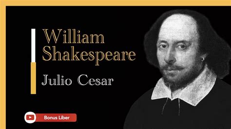 William Shakespeare Julio Cesar Audiolibro completo en español