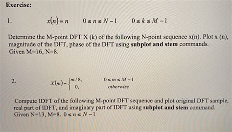 solved discrete fourier transform dft and inverse discrete