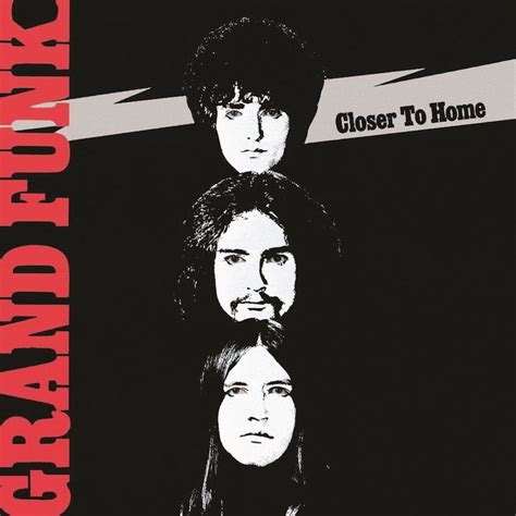 Closer To Home The Grand Funk Album That Invaded Times Square
