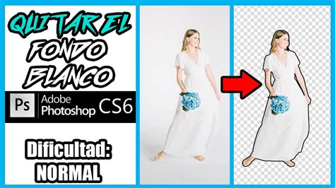 Quitar Fondo Blanco A Una Imagen Photoshop Image To U