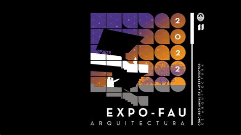 Expo Fau Arquitectura Fau Unsa Youtube