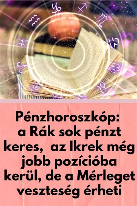 Pénzhoroszkóp a Rák sok pénzt keres az Ikrek kapcsolata in 2022