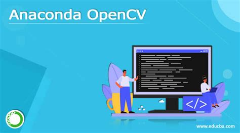 Anaconda Opencv How To Install Anaconda Opencv Examples