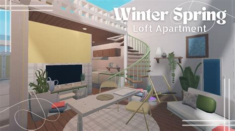 Winter Spring Loft Apartment Bloxburg House Build No Gamepass Youtube