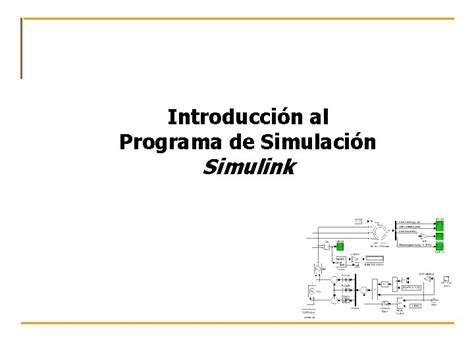 Introduccin Al Programa De Simulacin Simulink El Modelado