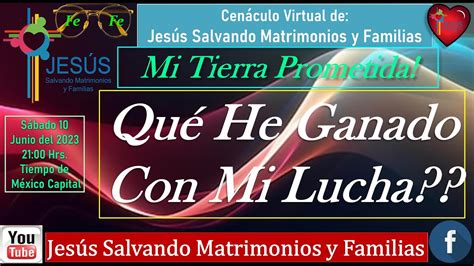 Qué He Ganado Con Mi Lucha Mi Tierra Prometida