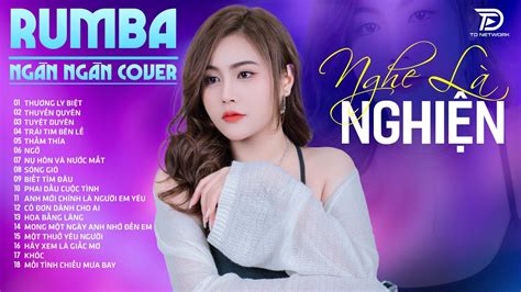 THƯƠNG LY BIỆT TUYỆT DUYÊN THẤM THÍA NGÂN NGÂN COVER Album Rumba