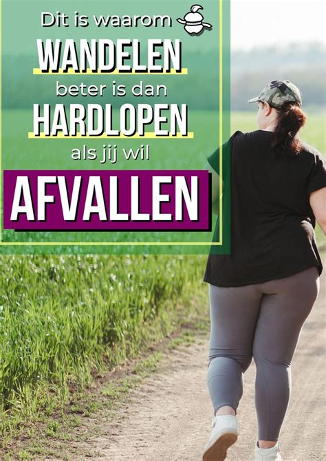 Dit Is Waarom Wandelen Beter Is Dan Hardlopen Als Jij Wil Afvalen