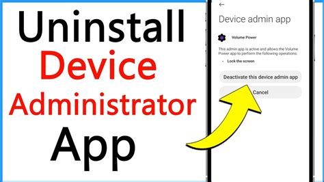 How To Uninstall Device Administrator App In Android Device Admin App