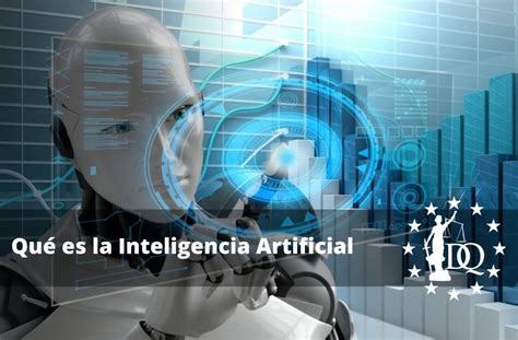 Qué es la Inteligencia Artificial Tipos Historia y Futuro La