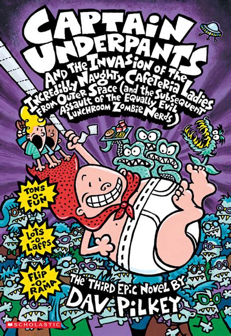 Captain Underpants Hardcover Volume 3 Invasion Of The Incredibly Naughty Cafeteria Ladies From