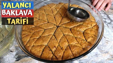 Yalanc Baklava Tarifi Ve Malzemeleri Yalanc Baklava Nas L Yap L R