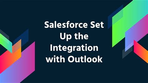Salesforce And Outlook Integration Youtube