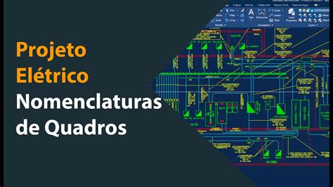 Projeto Elétrico Padrão de Nomenclatura de Quadros Elétricos YouTube