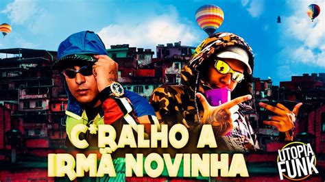 MC Gudan MC Caio Kazzi Caralho A Irmã Novinha DJ DS YouTube