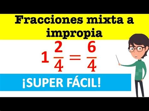 Como Simplificar Fracciones Mixtas A Impropias Youtube