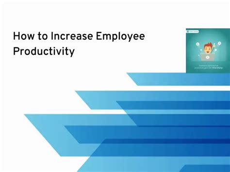 Ppt How To Increase Employee Productivity Powerpoint Presentation